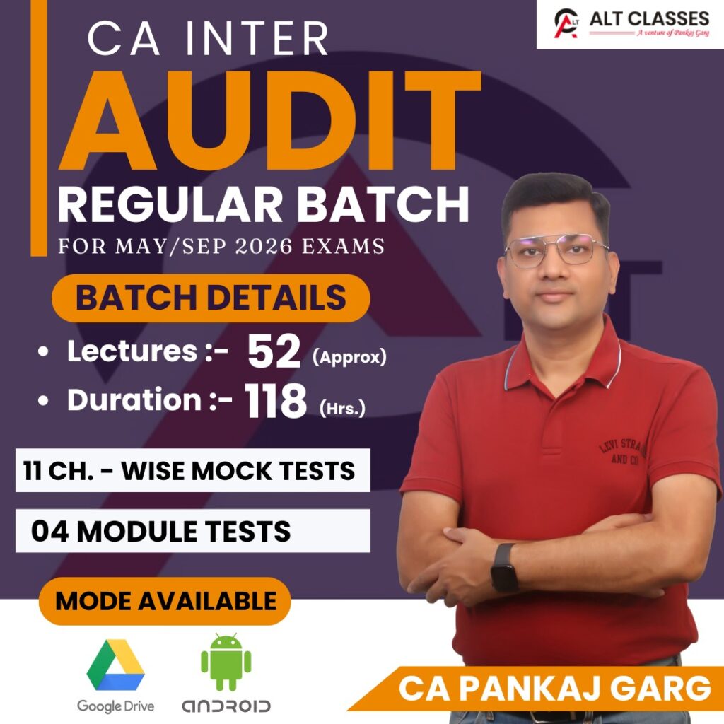 Inter Auditing – Regular Batch – GD/Android/PD (May & Sep. 26 Exams ...